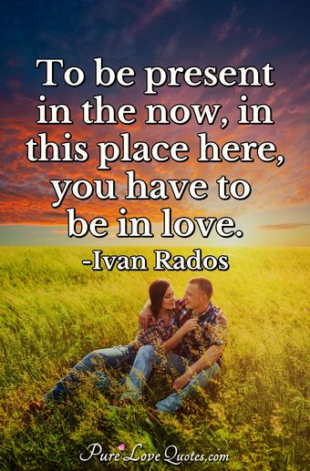 Ivan Rados Love Quotes | PureLoveQuotes