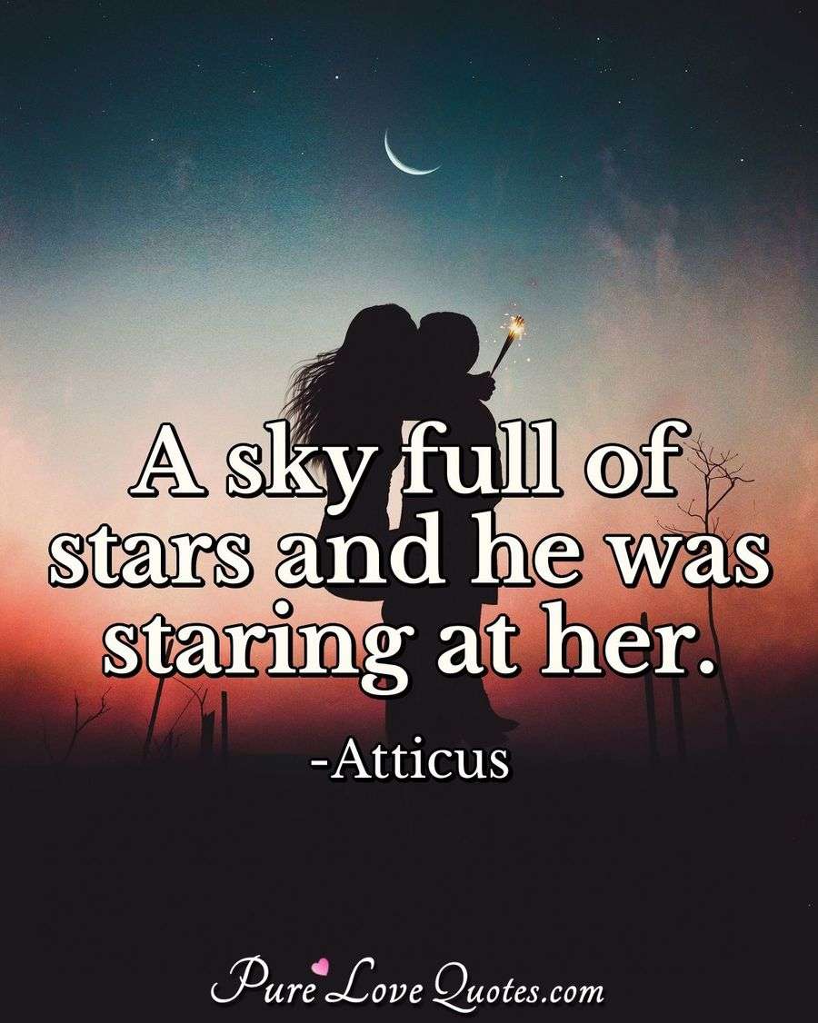 Atticus Love Quotes | PureLoveQuotes