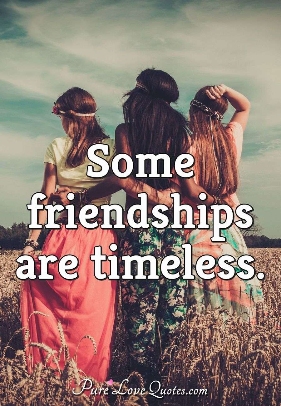 Friendship In Time Quotes