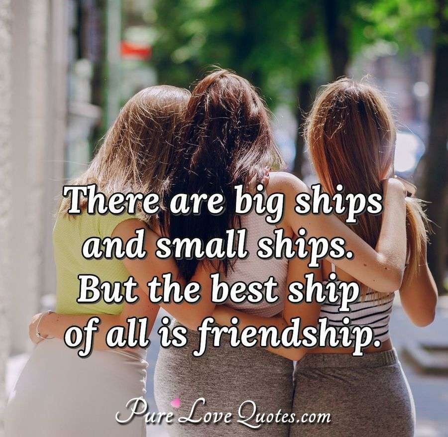 There are big ships and small ships. But the best ship of all is ...