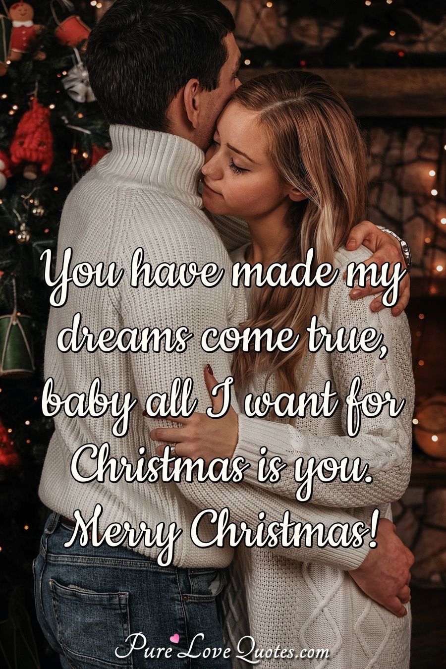 This year I have the best gift ever. I have you in my life! Merry ...