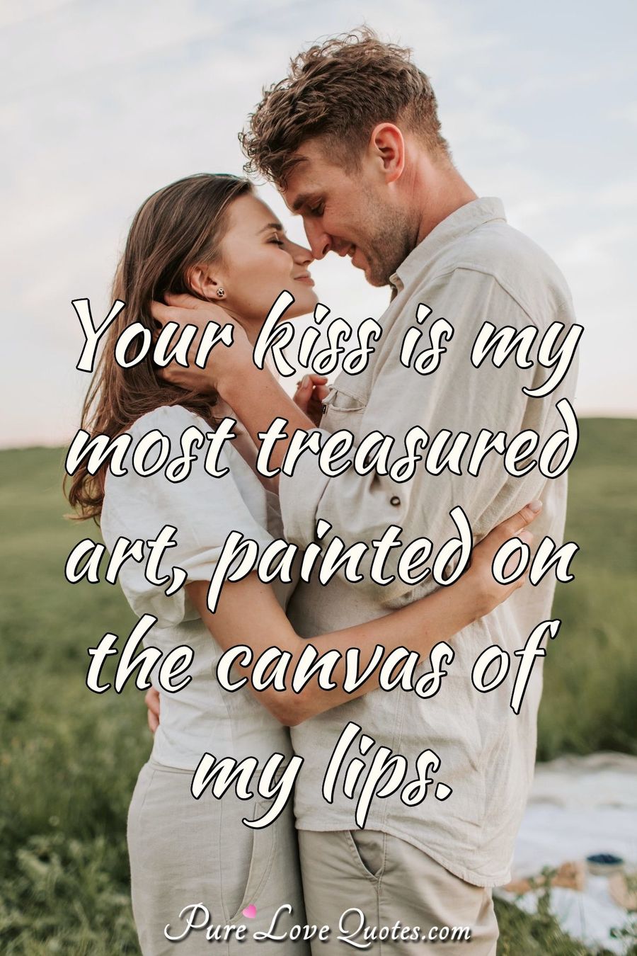 75 Kiss You Quotes (Kiss Me, Kiss You) | PureLoveQuotes