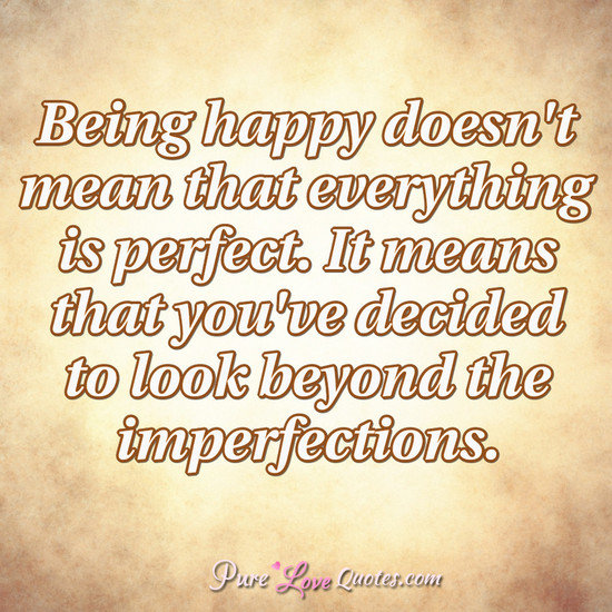 You deserve to be happy. You deserve to live a life you are excited ...