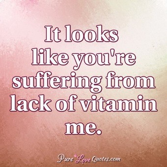 I love it when I catch you looking at me. | PureLoveQuotes