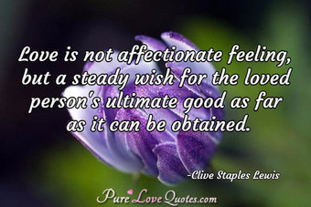 Is it not by love alone that we succeed in penetrating to the very ...